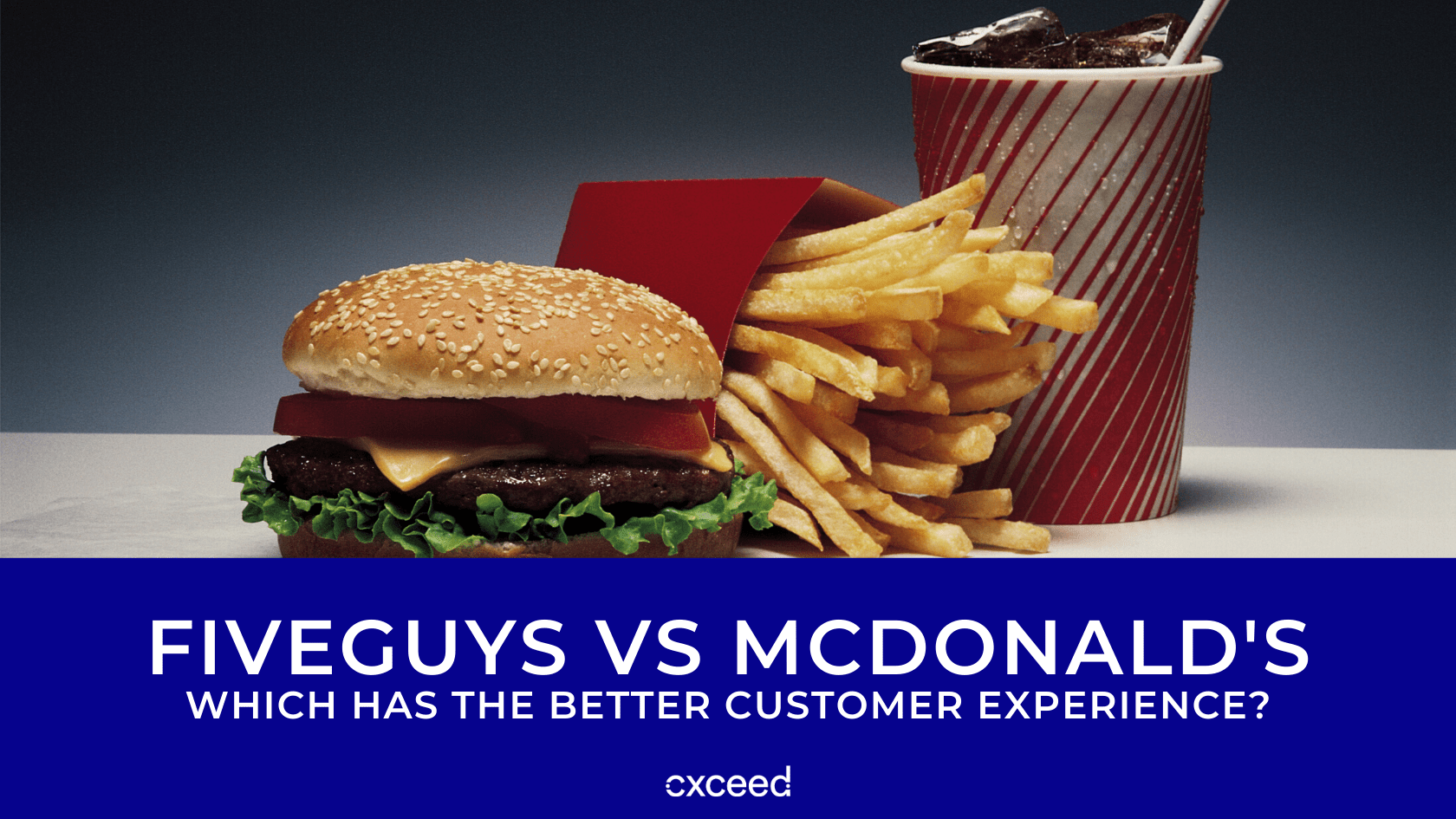 Which is Better, FiveGuys or McDonalds? - Cxceed